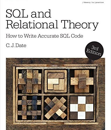 SQL and Relational Theory: How to Write Accurate SQL Code - Learning Center